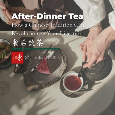 Transform Your Digestion with After-Dinner Teas: Pu-erh, Oolong & More ...