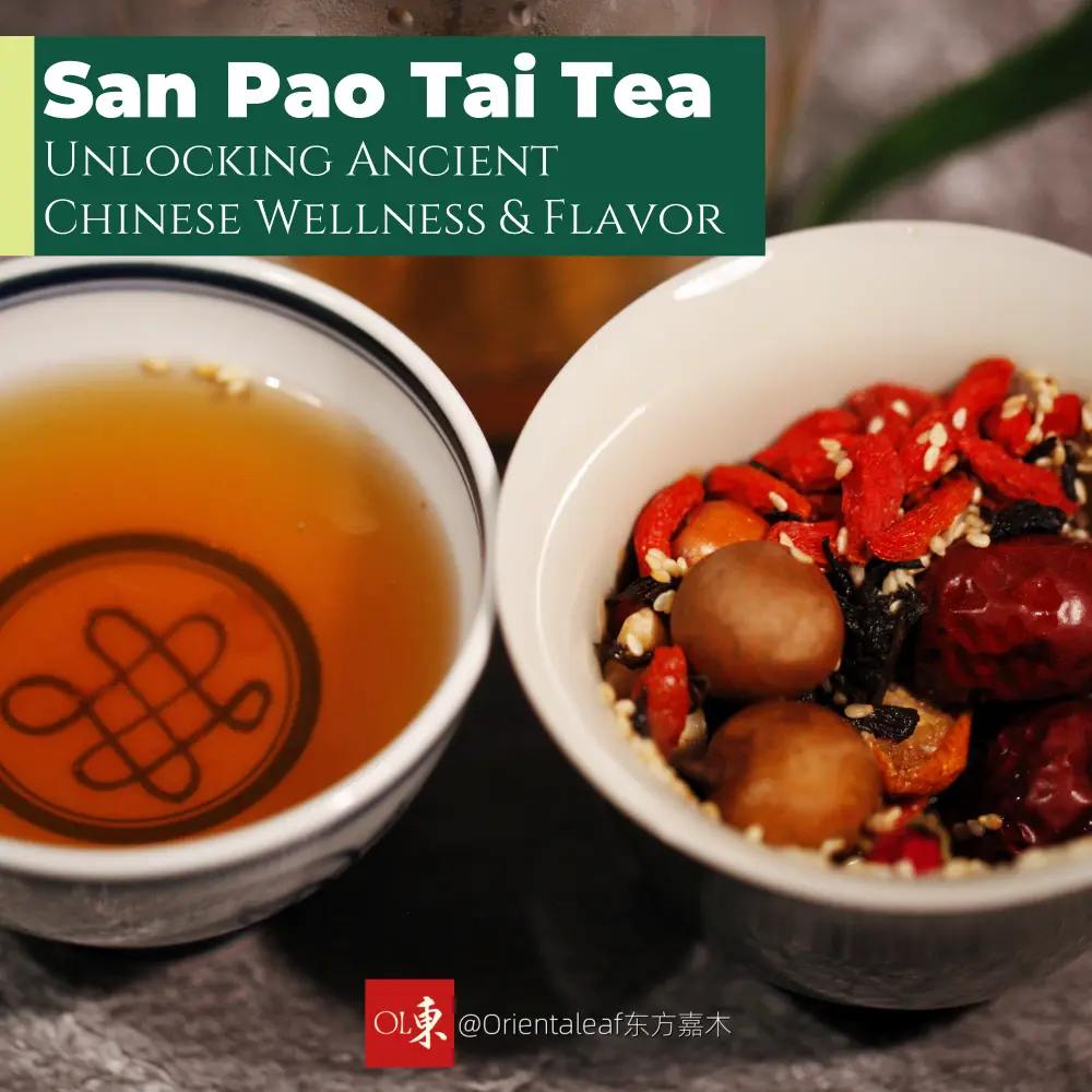 San Pao Tai Tea: Unlocking Ancient Chinese Wellness & Flavor – Orientaleaf